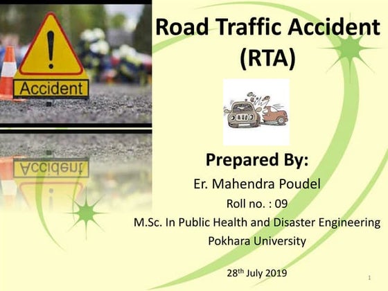 Road Traffic Accident (RTA) | PPT