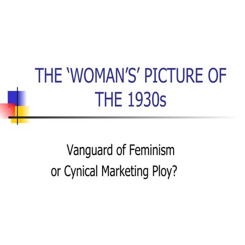 9 The Woman’S Picture Of The 1930s | PPT