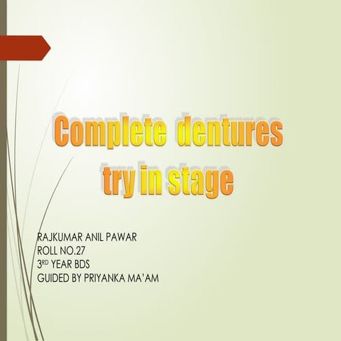 Try in of complete dentures | PPTX
