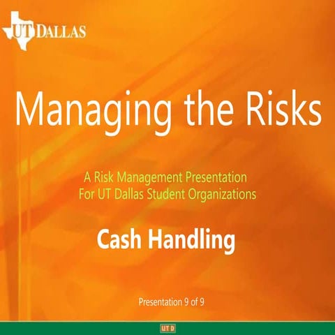 9 Cash Handling Workshop - Risk Management - 9 | PPT
