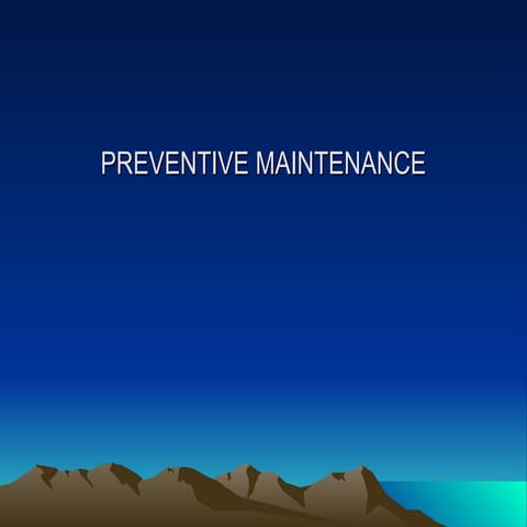 Preventative Maintainance of the machines | PPT