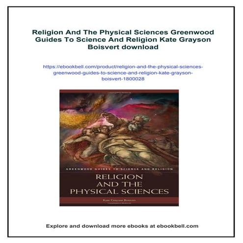 Religion And The Physical Sciences Greenwood Guides To Science And ...