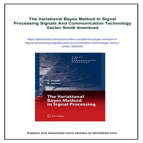 The Variational Bayes Method In Signal Processing Signals And Communication Technology Vaclav ...