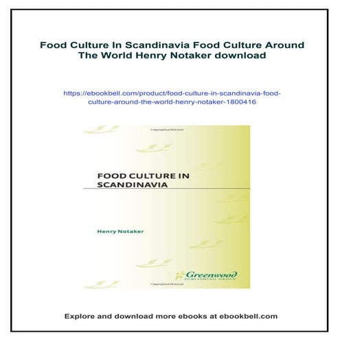 Food Culture In Scandinavia Food Culture Around The World Henry Notaker ...