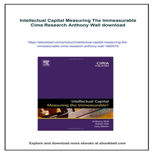 Intellectual Capital Measuring The Immeasurable Cima Research Anthony Wall | PDF