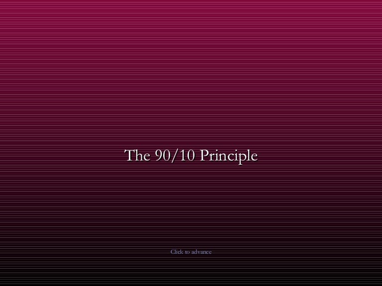 90 10 Principle 90-10-principle