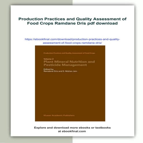 Production Practices and Quality Assessment of Food Crops Ramdane Dris ...