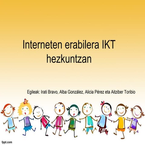 Interneten erabilera IKT hezkuntzan | PPT