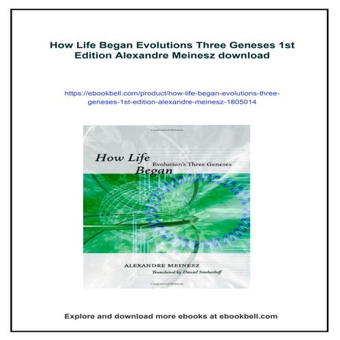 How Life Began Evolutions Three Geneses 1st Edition Alexandre Meinesz | PDF
