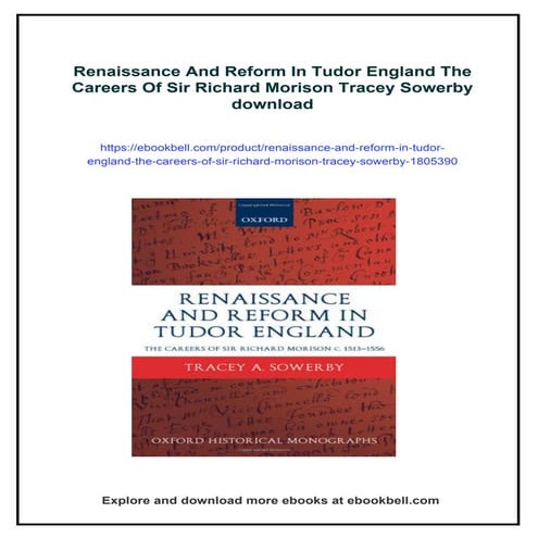 Renaissance And Reform In Tudor England The Careers Of Sir Richard ...