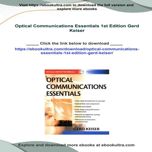 Instant ebooks textbook Optical Communications Essentials 1st Edition Gerd Keiser download all ...