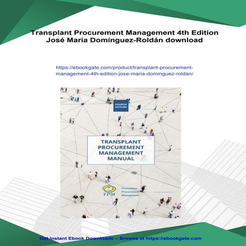 Transplant Procurement Management 4th Edition José Maria Domínguez-Roldán | PDF
