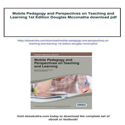Mobile Pedagogy and Perspectives on Teaching and Learning 1st Edition Douglas Mcconatha | PDF