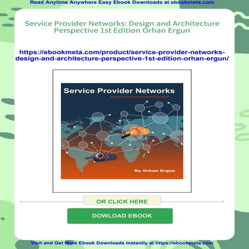 Service Provider Networks: Design and Architecture Perspective 1st Edition Orhan Ergun | PDF