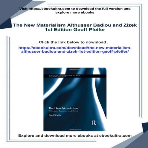 The New Materialism Althusser Badiou and Zizek 1st Edition Geoff Pfeifer | PDF