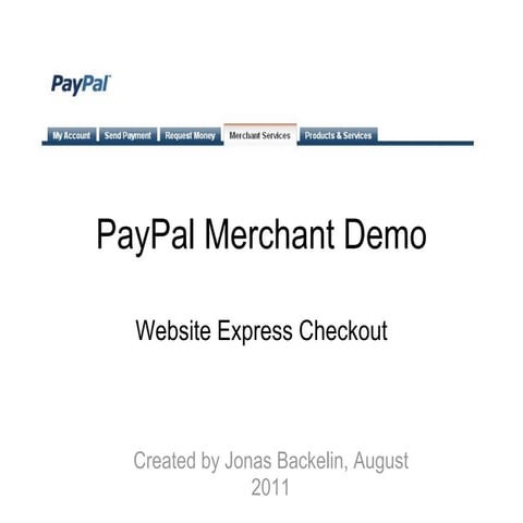 PayPal Merchant Demo | PPT