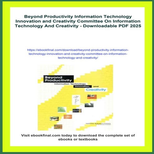 Beyond Productivity Information Technology Innovation and Creativity ...