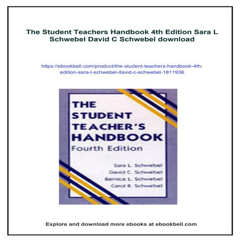 The Student Teachers Handbook 4th Edition Sara L Schwebel David C ...