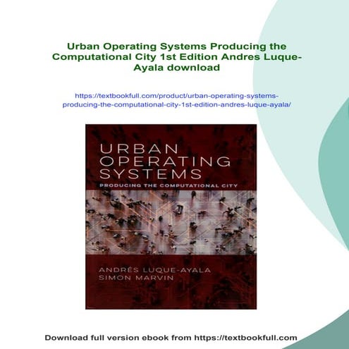 Urban Operating Systems Producing the Computational City 1st Edition ...