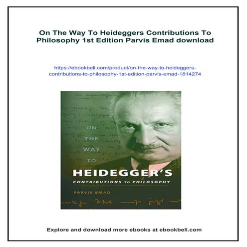 On The Way To Heideggers Contributions To Philosophy 1st Edition Parvis Emad | PDF