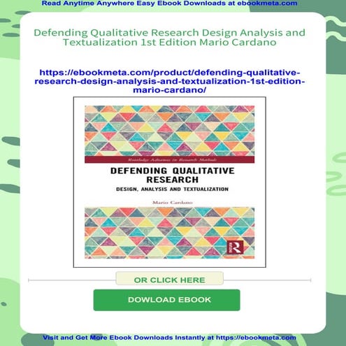 Defending Qualitative Research Design Analysis and Textualization 1st Edition Mario Cardano | PDF