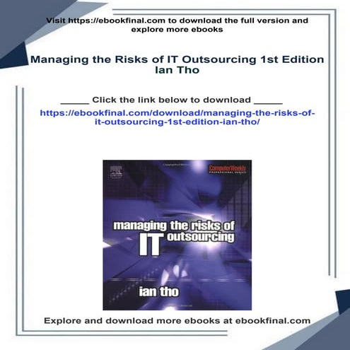 [Ebooks PDF] download Managing the Risks of IT Outsourcing 1st Edition Ian Tho full chapters | PDF