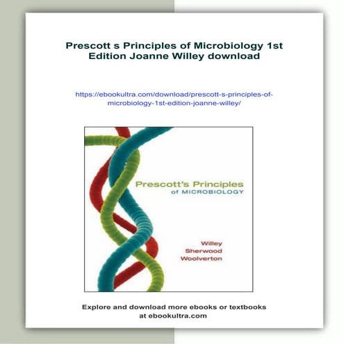 Prescott s Principles of Microbiology 1st Edition Joanne Willey | PDF