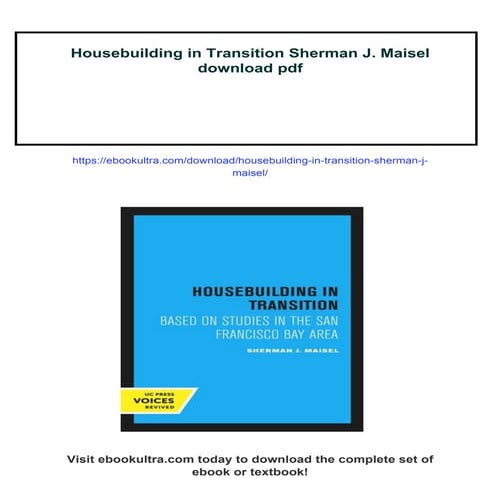 Housebuilding in Transition Sherman J. Maisel | PDF