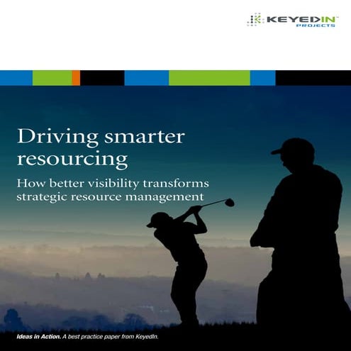 Driving Smarter Resourcing | PDF