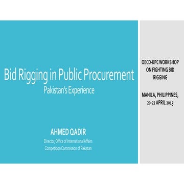 Revised version2-Bid Rigging in Pakistan [Manila April 2015] | PPTX
