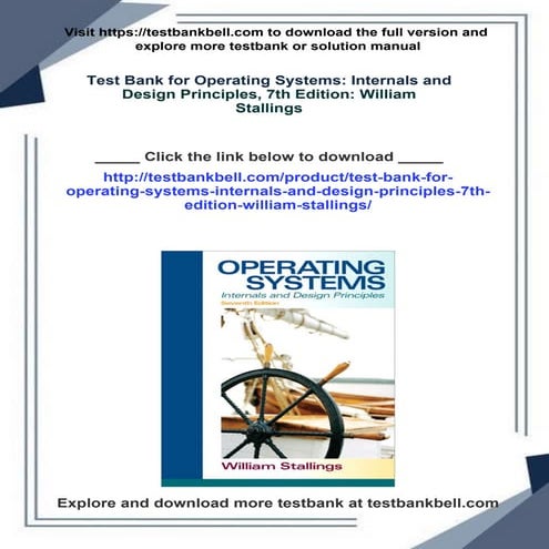 Full Download of Test Bank for Operating Systems: Internals and Design ...