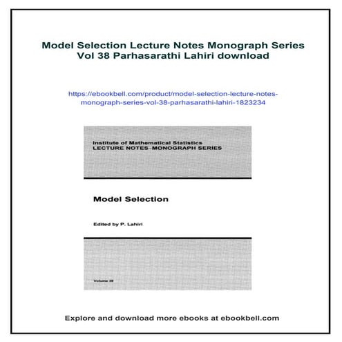 Model Selection Lecture Notes Monograph Series Vol 38 Parhasarathi ...