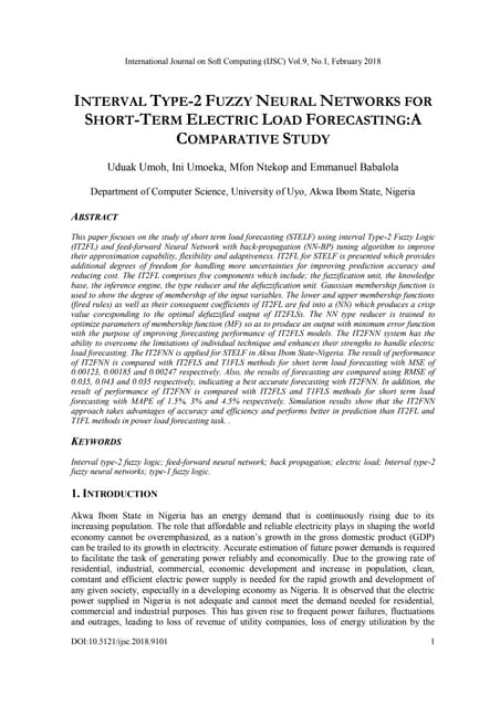 Interval Type 2 Fuzzy Neural Networks For Short Term Electric Load Forecasting A Comparative