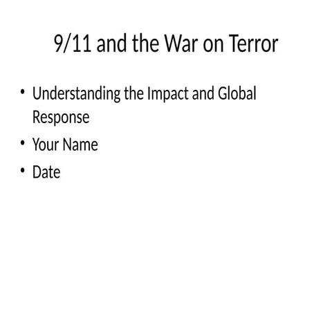9_11_and_War_on_Terror_Presentation.pptx