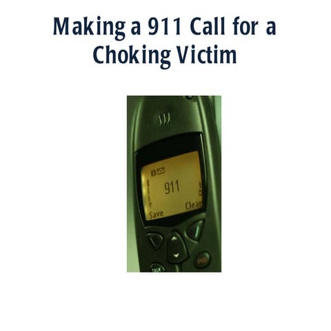 911 choking 2 | PPT
