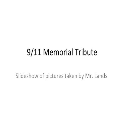 911 memorial tribute | PPT