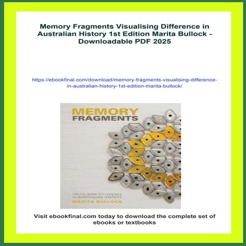 Memory Fragments Visualising Difference in Australian History 1st ...
