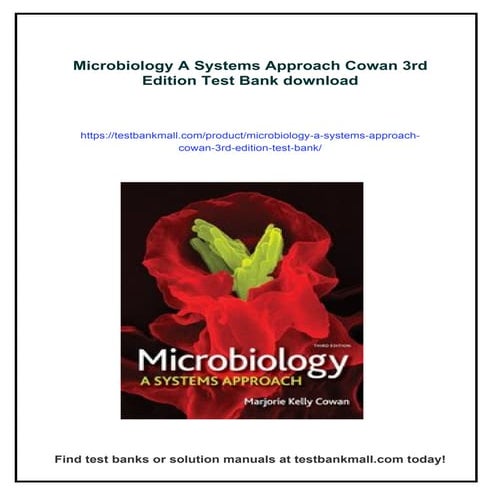 Microbiology A Systems Approach Cowan 3rd Edition Test Bank | PDF