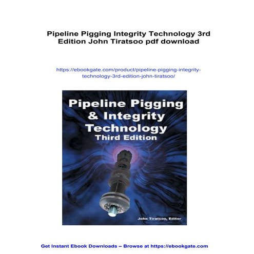 Pipeline Pigging Integrity Technology 3rd Edition John Tiratsoo | PDF