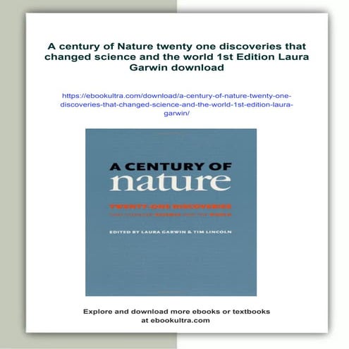 A century of Nature twenty one discoveries that changed science and the ...