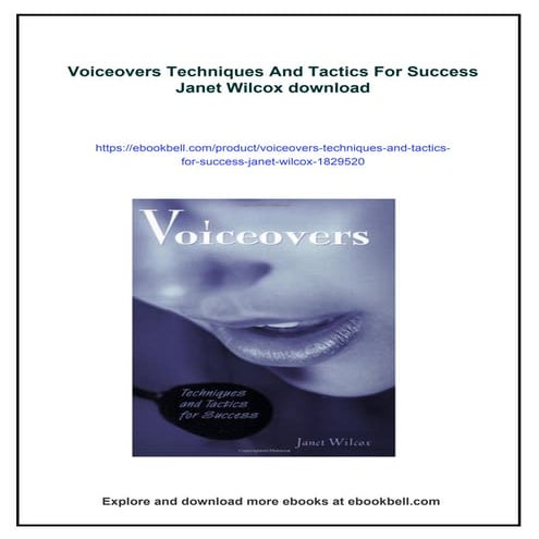 Voiceovers Techniques And Tactics For Success Janet Wilcox | PDF