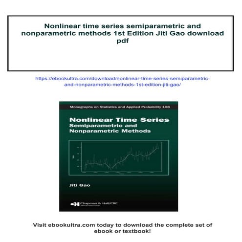 Nonlinear time series semiparametric and nonparametric methods 1st Edition Jiti Gao | PDF
