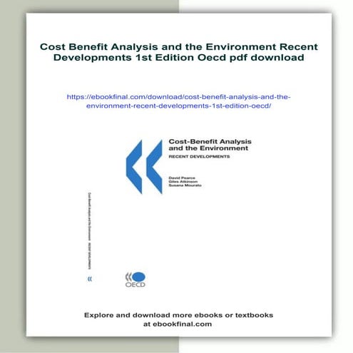 Cost Benefit Analysis and the Environment Recent Developments 1st Edition Oecd | PDF
