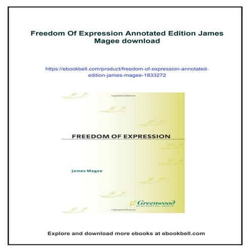 Freedom Of Expression Annotated Edition James Magee | PDF