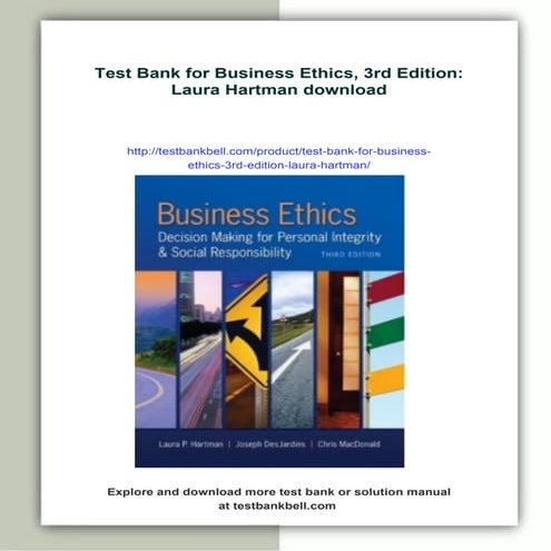 Test Bank for Business Ethics, 3rd Edition: Laura Hartman | PDF