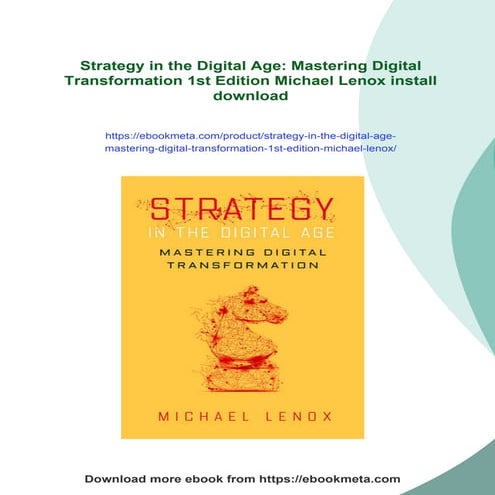 Strategy in the Digital Age: Mastering Digital Transformation 1st Edition Michael Lenox | PDF