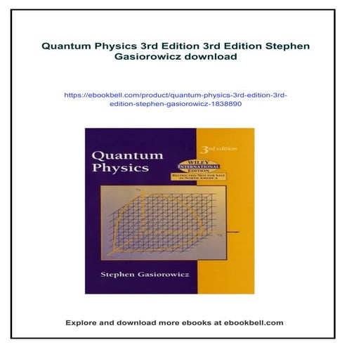 Quantum Physics 3rd Edition 3rd Edition Stephen Gasiorowicz | PDF