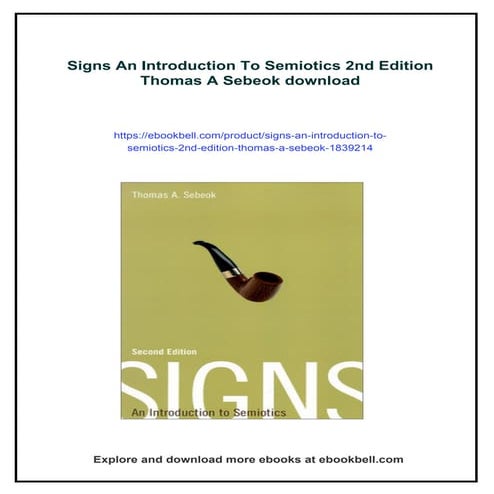 Signs An Introduction To Semiotics 2nd Edition Thomas A Sebeok | PDF