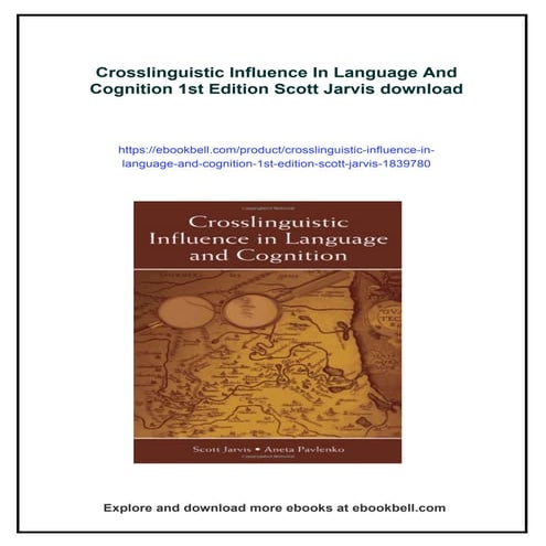 Crosslinguistic Influence In Language And Cognition 1st Edition Scott Jarvis | PDF