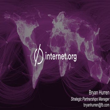 Internet.org: Taking Connectivity to the Next Level | PPT